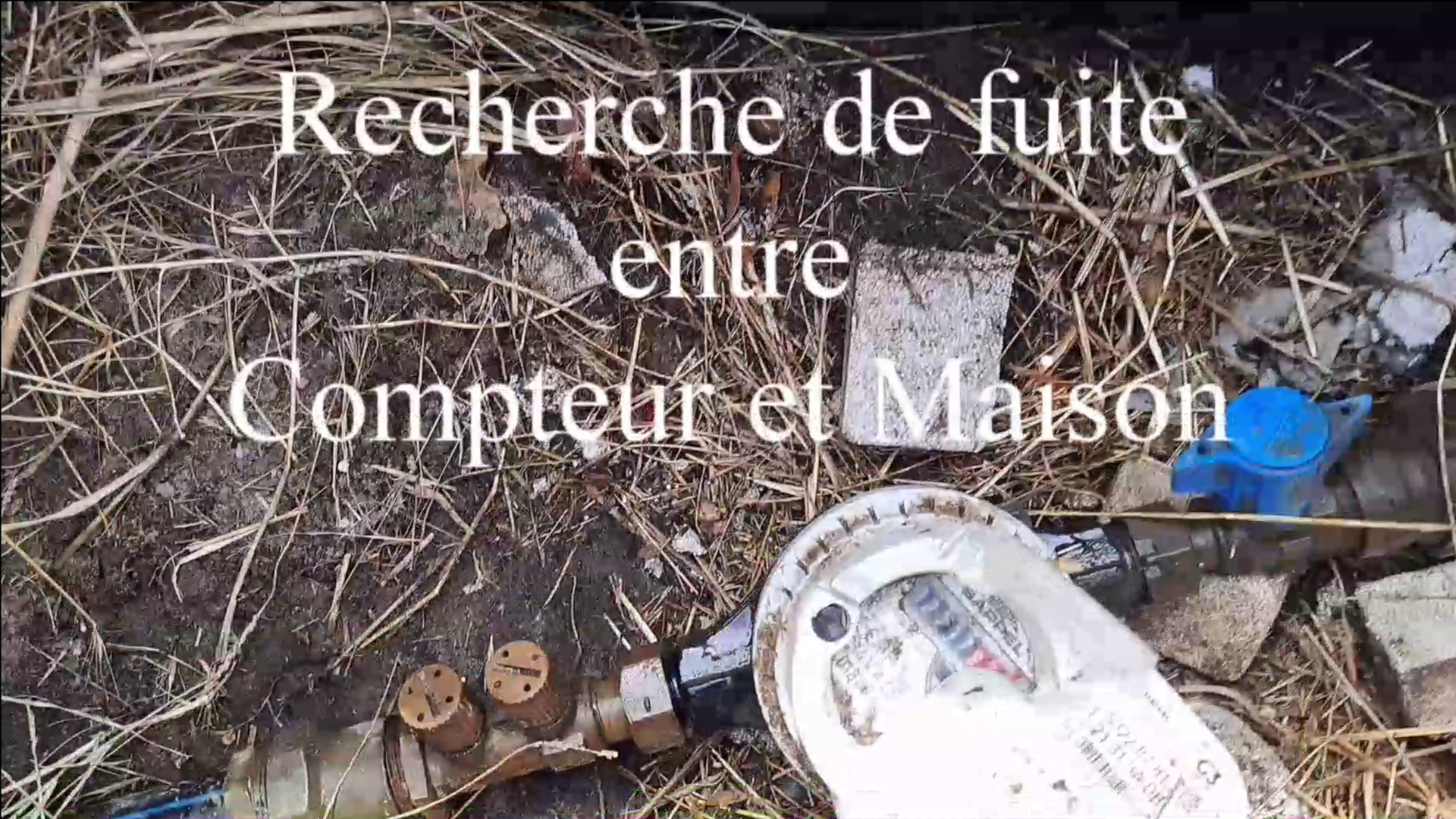 Recherche de fuite entre compteur et habitation - Detect Bassin